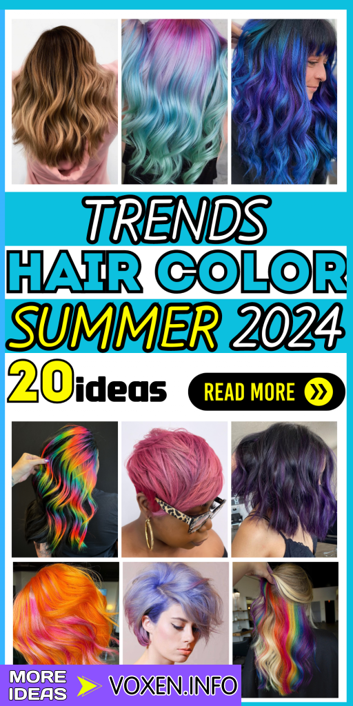 Summer 2024's Hottest Hair Colors: Bold Trends & Care Tips
